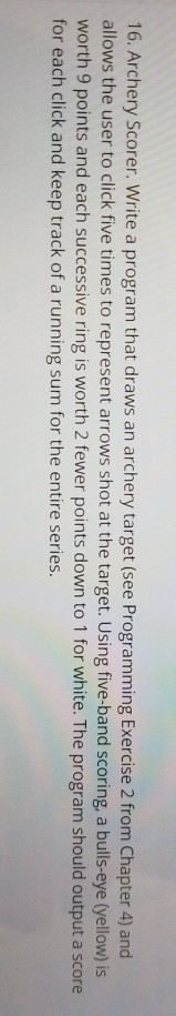 Solved 16. Archery Scorer. Write a program that draws an | Chegg.com