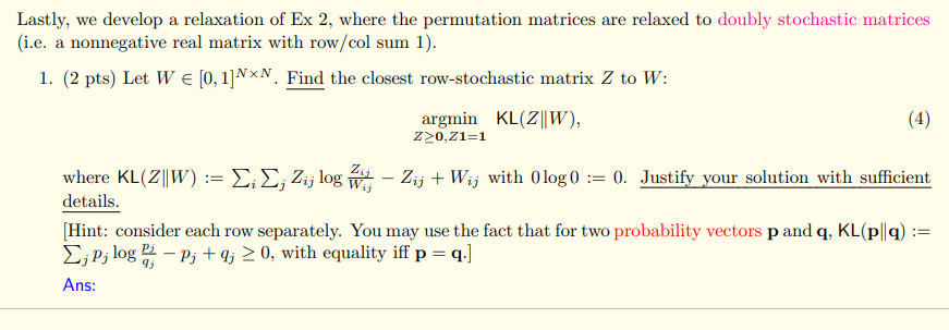 Lastly, we develop a relaxation of Ex 2 , where the | Chegg.com