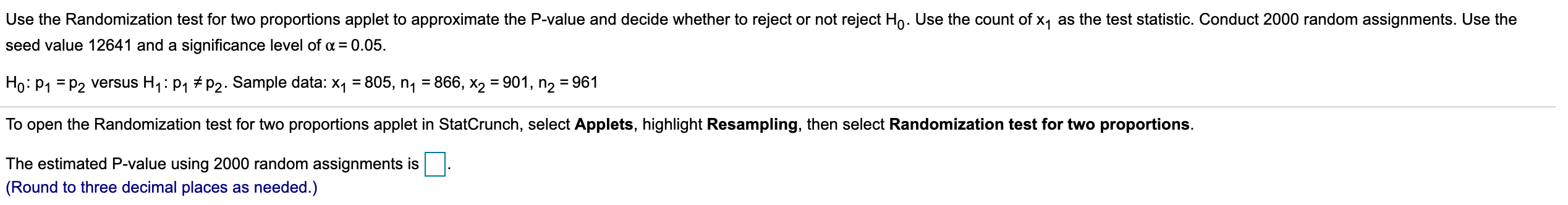 Solved Use the Randomization test for two proportions applet | Chegg.com