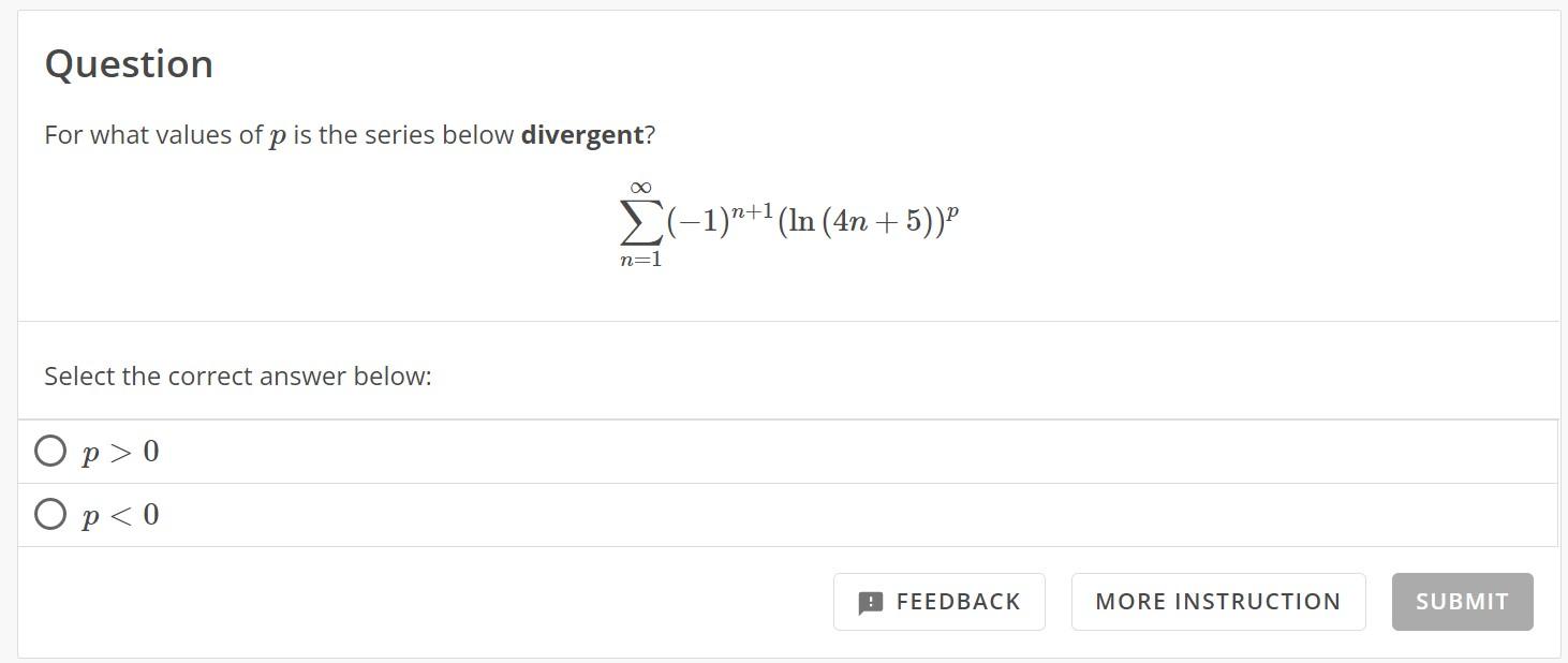 Solved For what values of p is the series below divergent? | Chegg.com