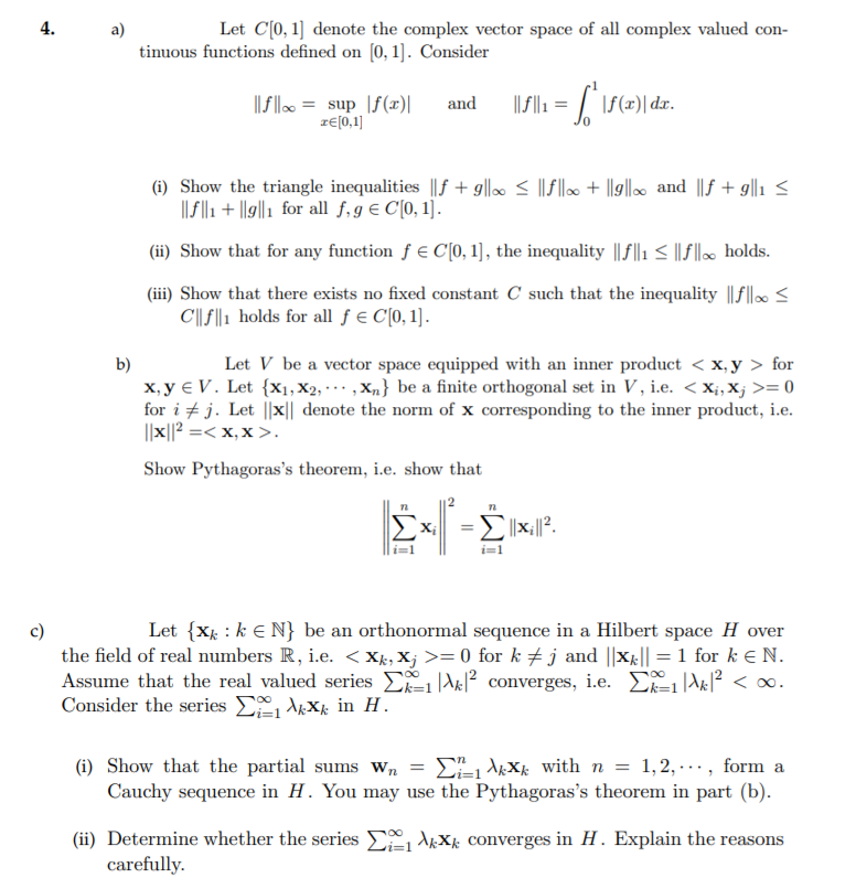 Solved 4. a) Let C[0, 1] denote the complex vector space of | Chegg.com