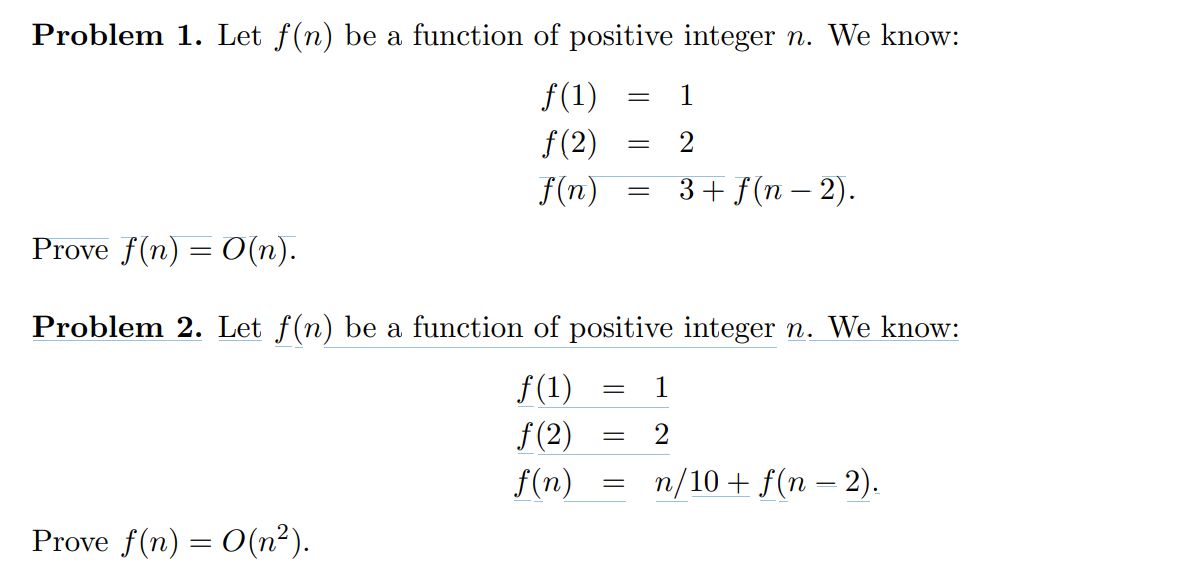 Solved Problem 1. Let f(n) be a function of positive integer | Chegg.com