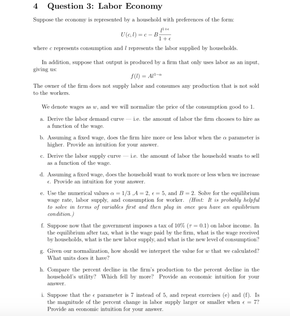 Solved Question 3: Labor Economy 4 Suppose the economy is | Chegg.com