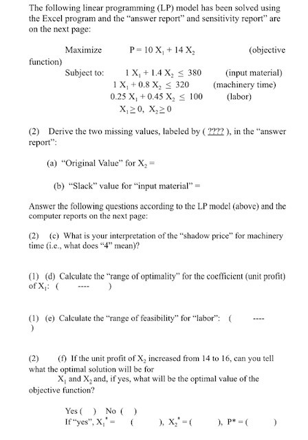 Solved The following linear programming (LP) model has been | Chegg.com