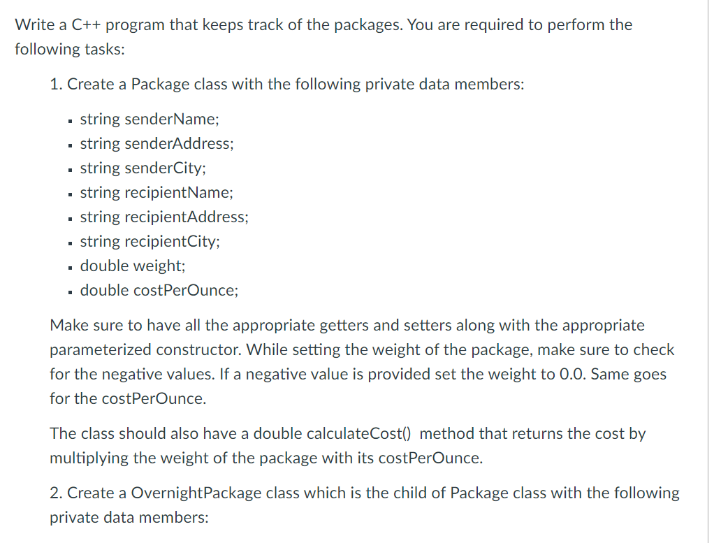 Solved Write a C++ program that keeps track of the packages. | Chegg.com