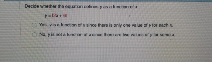 Solved Decide whether the equation defines y as a function | Chegg.com