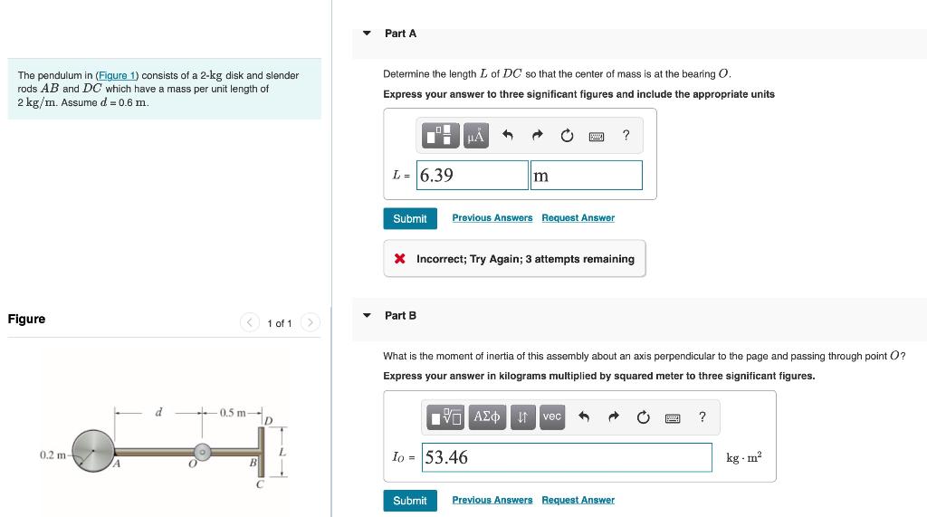 Solved Part A The pendulum in (Figure 1) consists of a 2-kg | Chegg.com