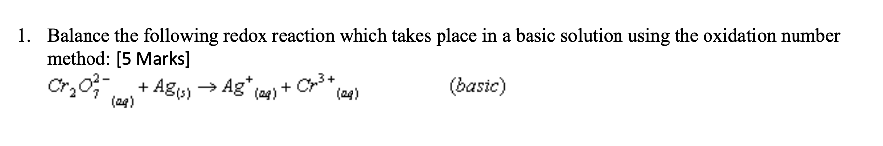 Solved Balance the following redox reaction which takes | Chegg.com