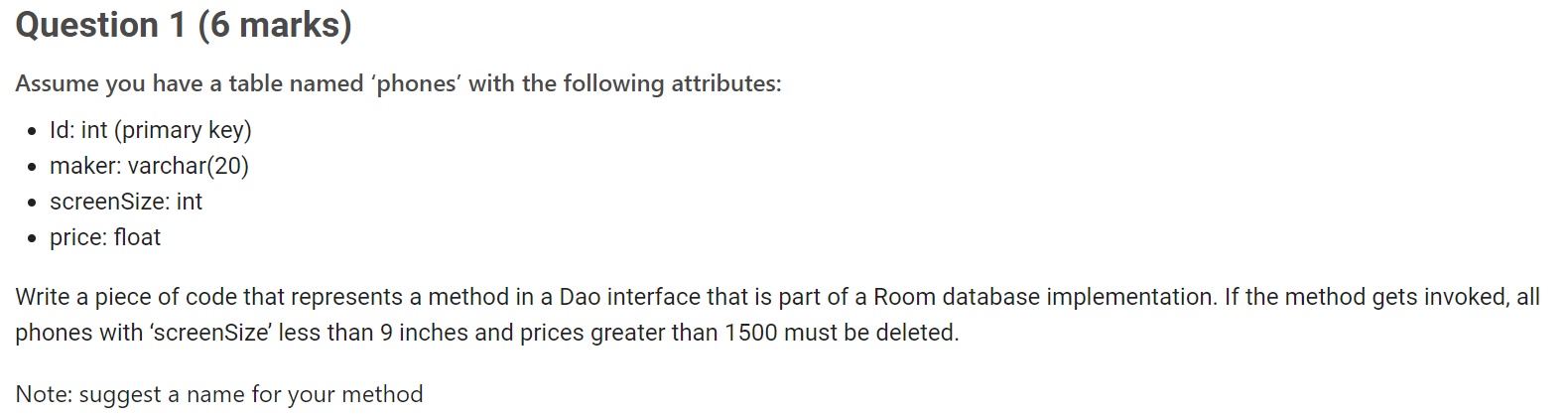 Solved Question 1 (6 marks) Assume you have a table named | Chegg.com