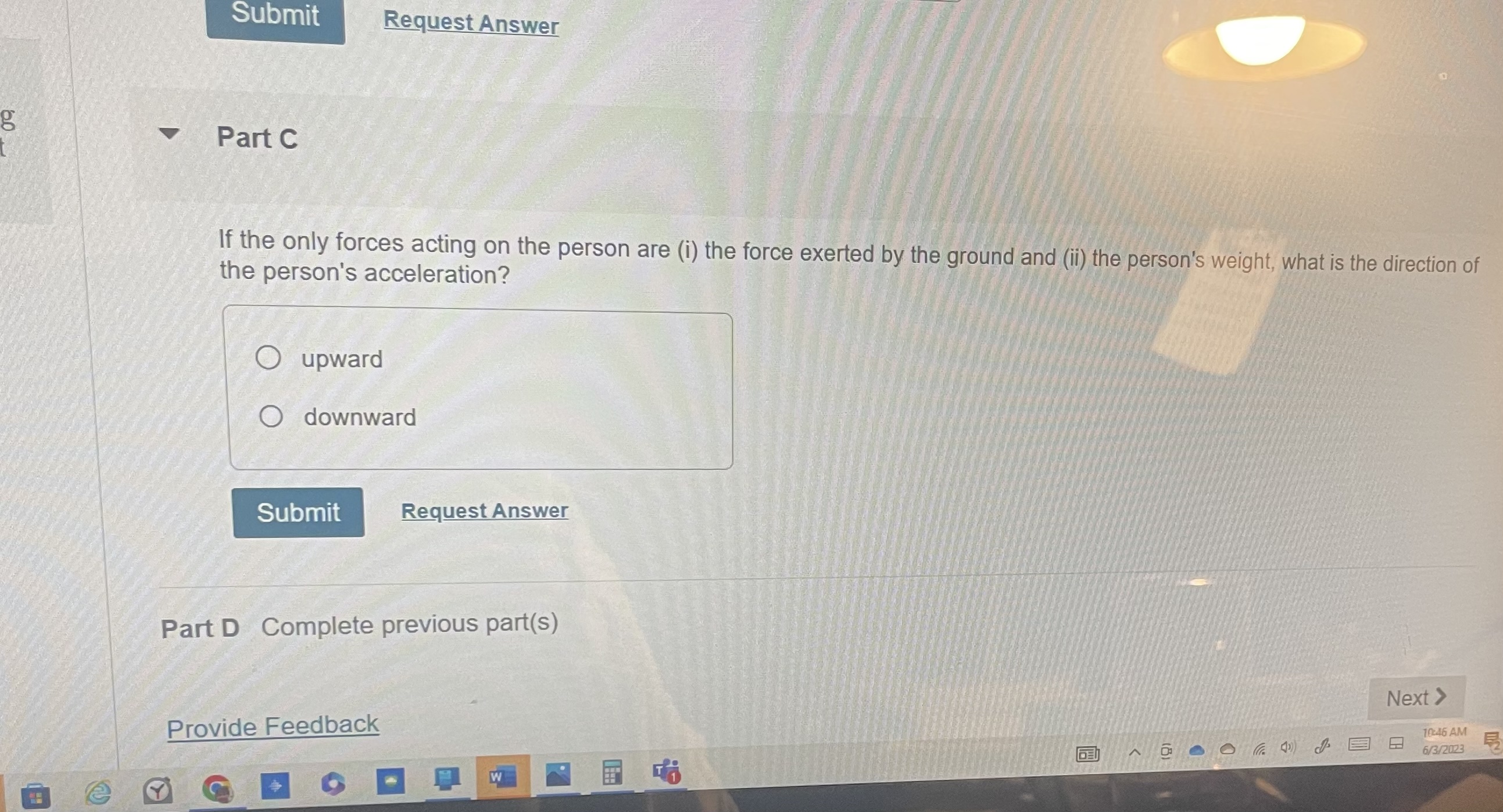 Solved If the only forces acting on the person are (i) the | Chegg.com