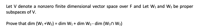 Solved Let V denote a nonzero finite dimensional vector | Chegg.com