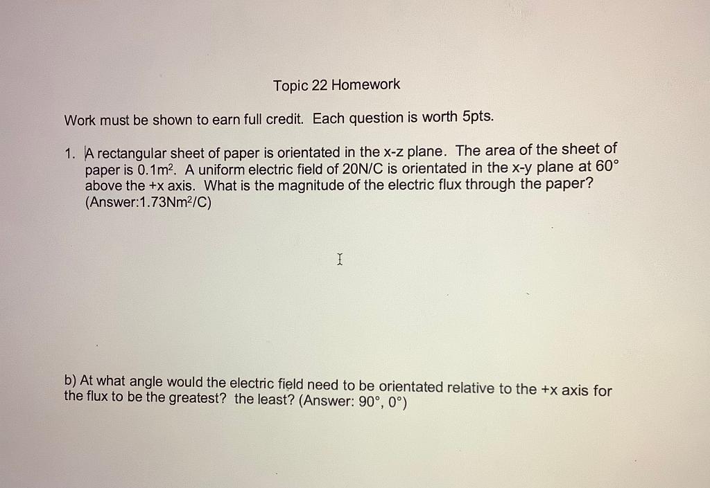 Solved Topic 22 Homework Work must be shown to earn full | Chegg.com