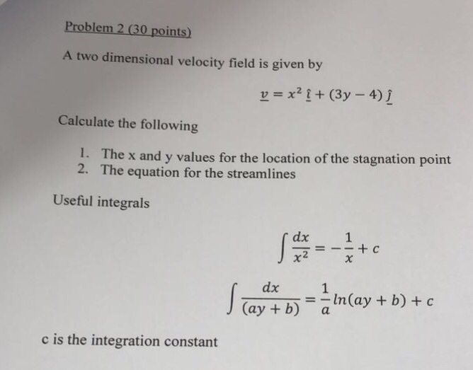 Solved Problem 2 (30 points) A two dimensional velocity | Chegg.com