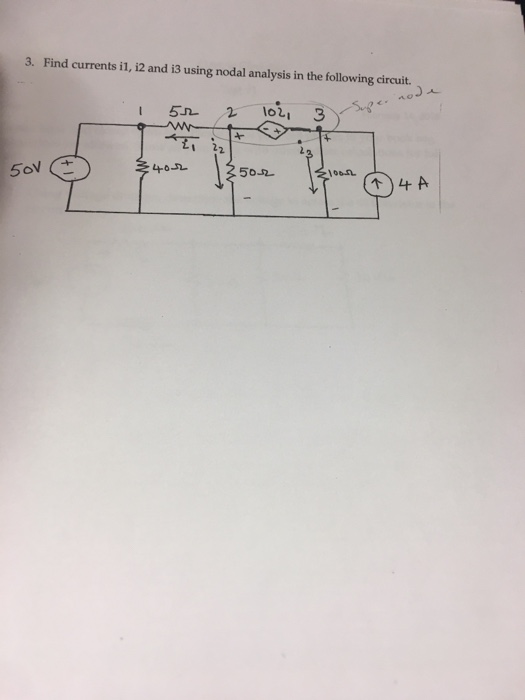Solved 3. Find currents i1, i2 and i3 using nodal analysis | Chegg.com
