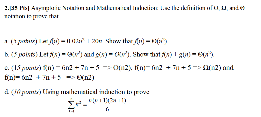 Solved 2.135 Pts] Asymptotic Notation and Mathematical | Chegg.com