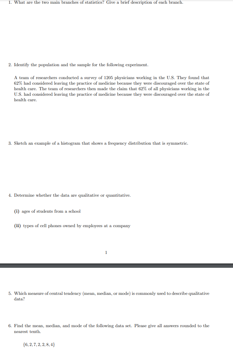 Solved 1. What are the two main branches of statistics? Give | Chegg.com