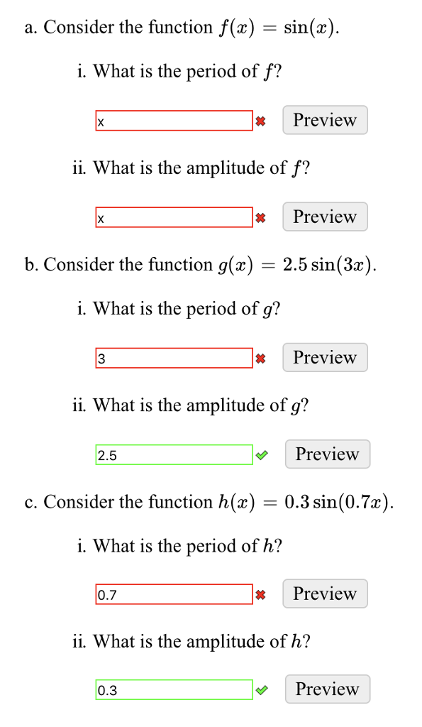 Solved What is the period of f? What is the amplitude of f? | Chegg.com