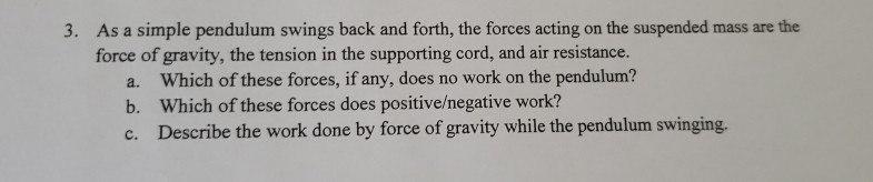 Solved As a simple pendulum swings back and forth, the | Chegg.com