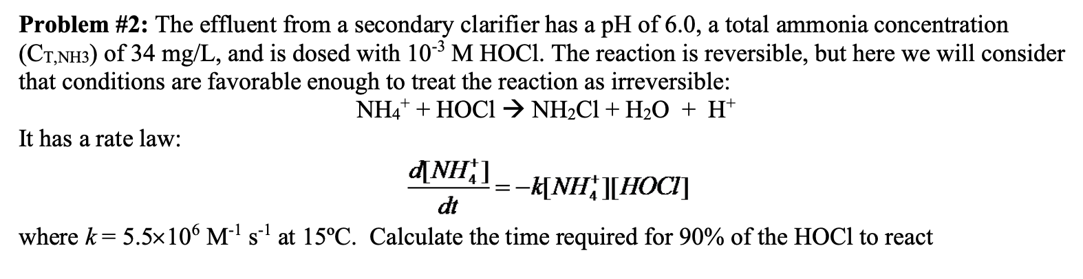 Solved Problem #2: The effluent from a secondary clarifier | Chegg.com