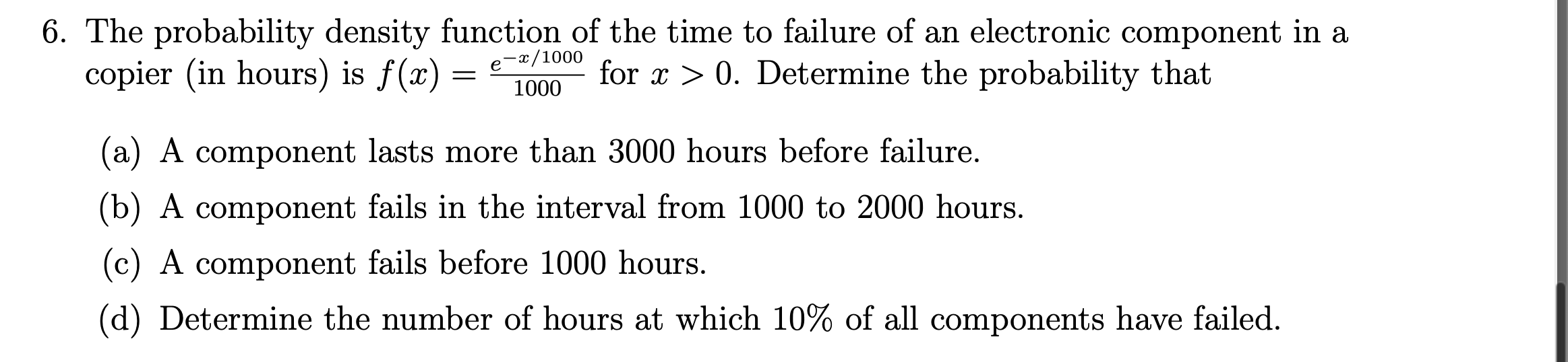 Solved 6. The probability density function of the time to | Chegg.com
