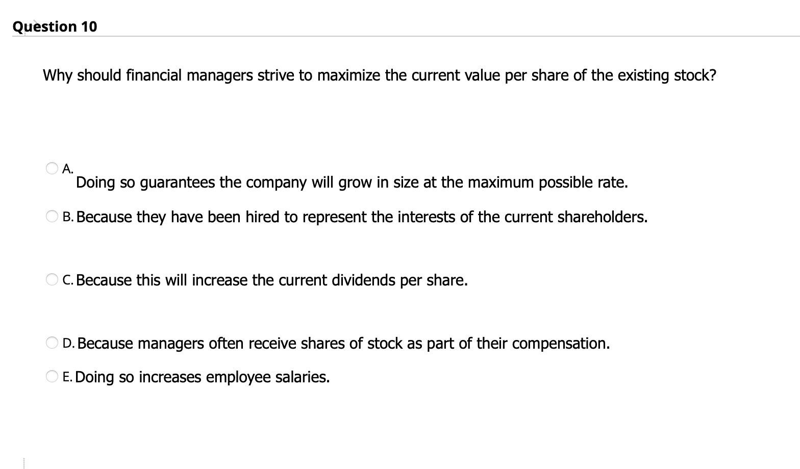 Solved Why should financial managers strive to maximize the | Chegg.com
