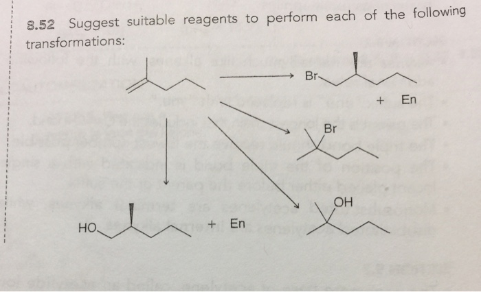 Solved 8.52 Suggest suitable reagents to perform each of the | Chegg.com