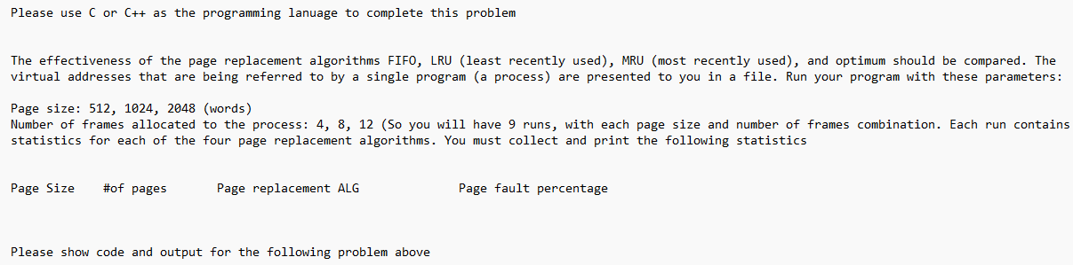 Solved Please use C or C++ as the programming lanuage to | Chegg.com