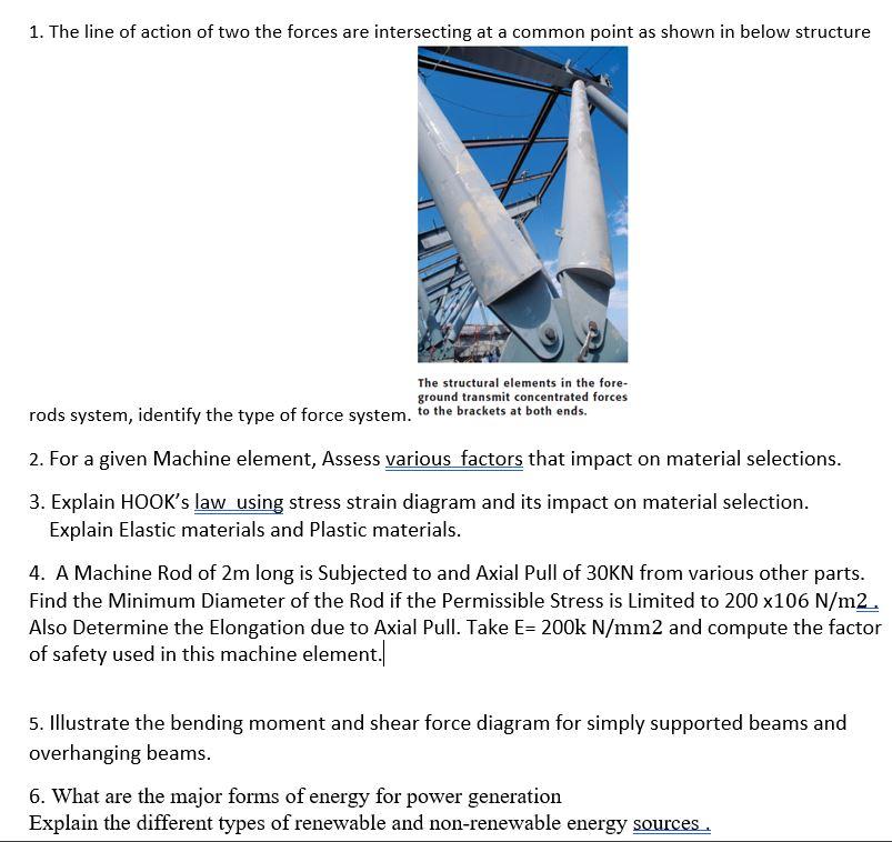 Solved 1. The line of action of two the forces are | Chegg.com