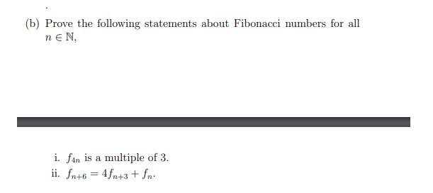 Solved (b) Prove the following statements about Fibonacci | Chegg.com