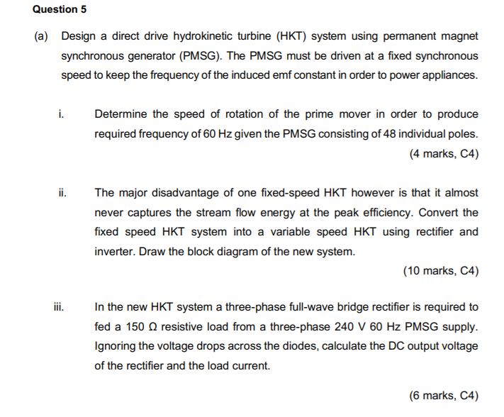Solved Question 5 (a) Design a direct drive hydrokinetic | Chegg.com