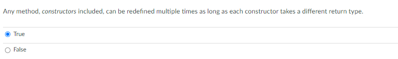 Solved Any method, constructors included, can be redefined | Chegg.com