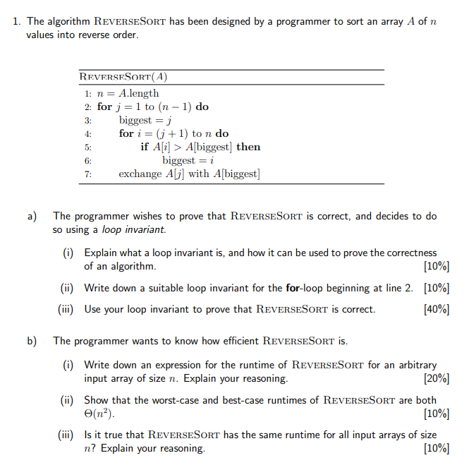 Solved 1. The algorithm REVERSESORT has been designed by a | Chegg.com