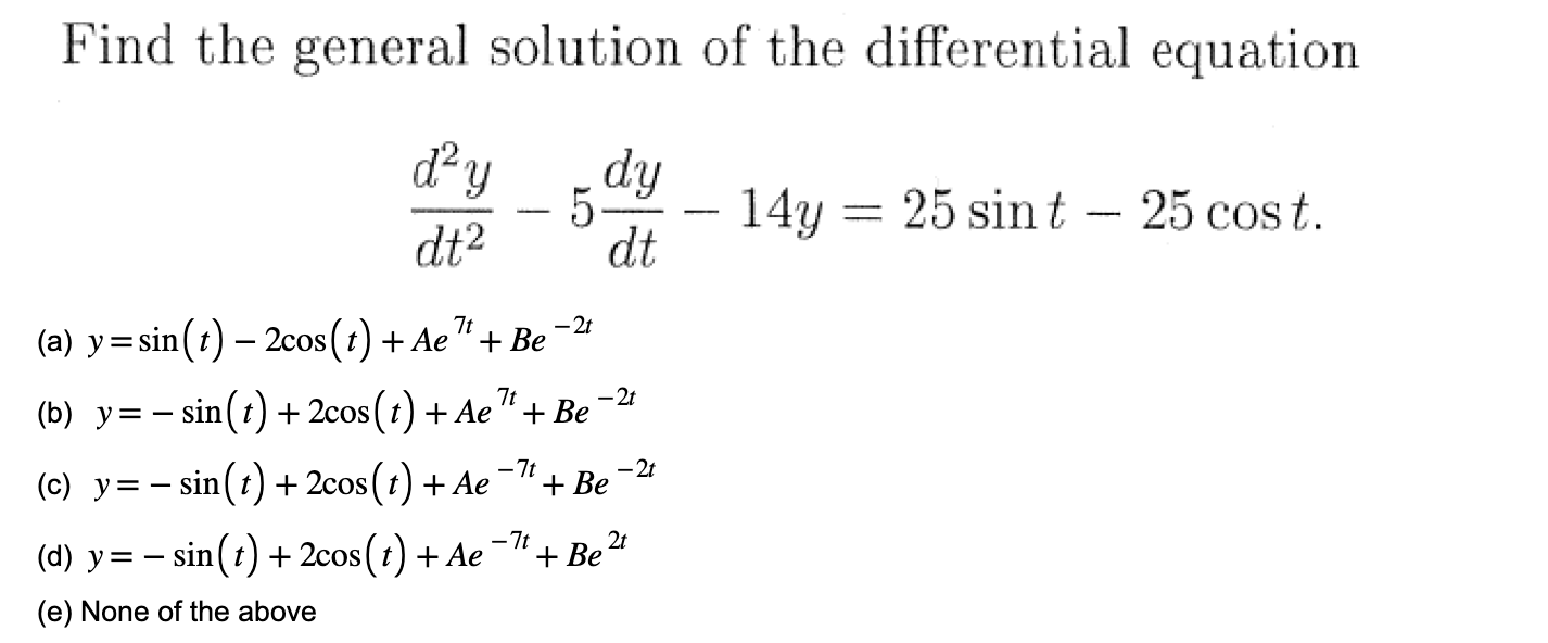 Solved Find the general solution of the differential | Chegg.com