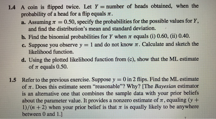 Solved 1.4 A coin is flipped twice. Let Y number of heads | Chegg.com