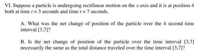 Solved VI. Suppose a particle is undergoing rectilinear | Chegg.com