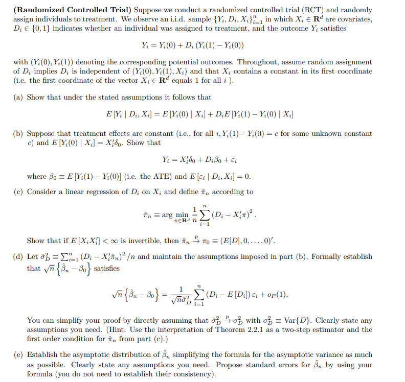 Solved (Randomized Controlled Trial) Suppose we conduct a | Chegg.com