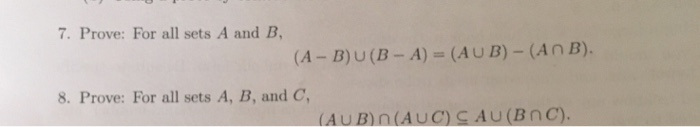 Solved prove for all sets A and B , ( A-B) union (B-A) = (A | Chegg.com