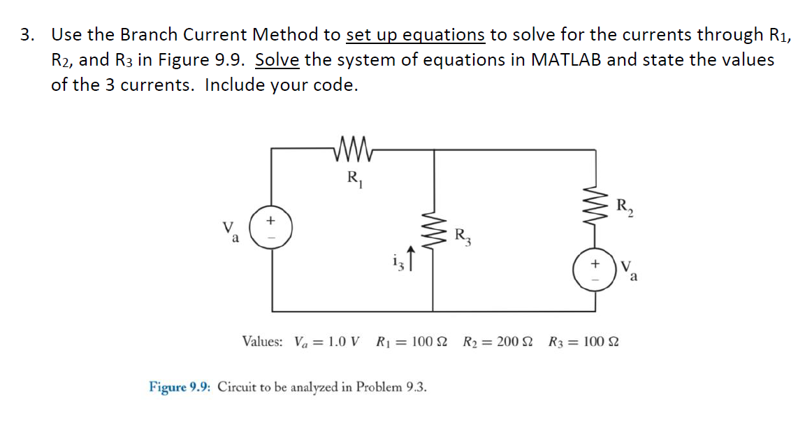 Solved 3. Use the Branch Current Method to set up equations | Chegg.com