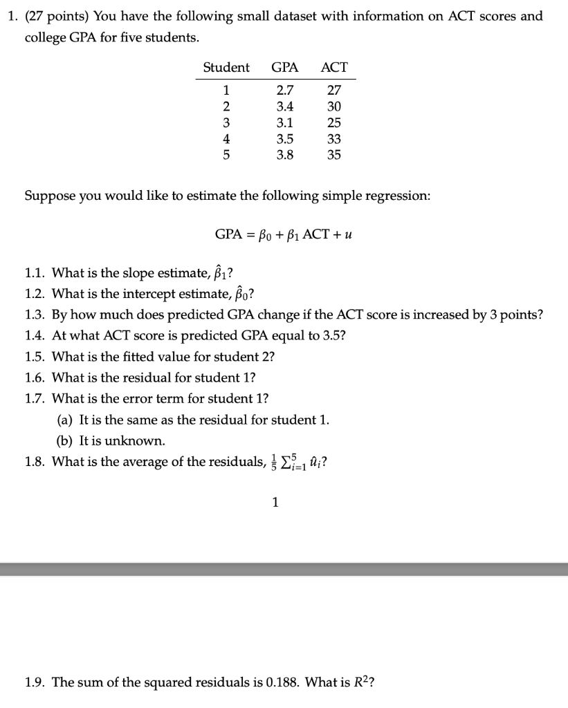 1. ( 27 points) You have the following small dataset | Chegg.com