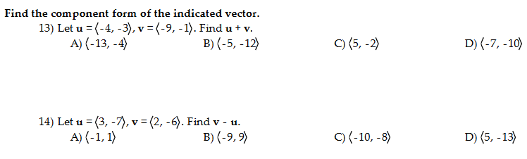 Solved nd the component form of the indicated vector. 13) | Chegg.com