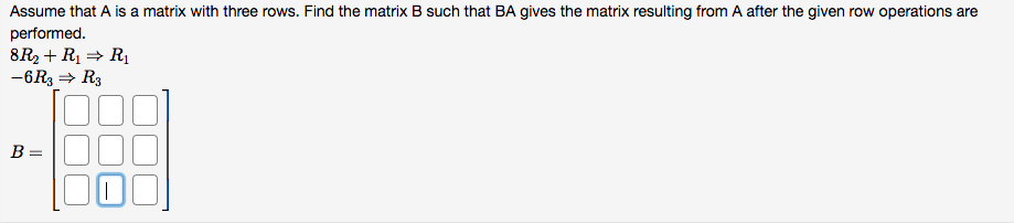 Solved Assume that A is a matrix with three rows. Find the | Chegg.com