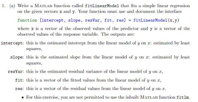 Solved 1. (a) Write a MATLAB function called fitLinearModel | Chegg.com