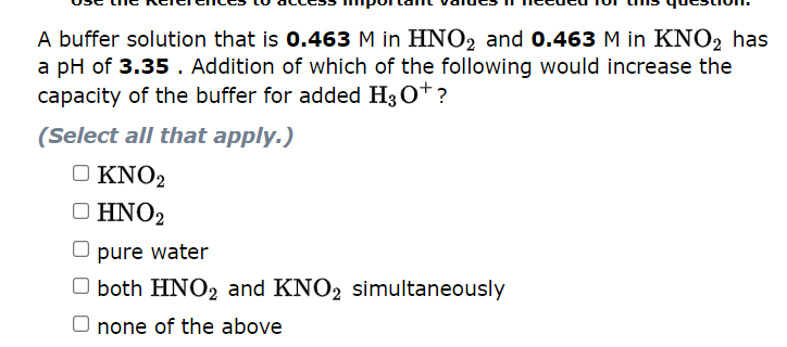 Solved A buffer solution that is 0.463 M in HNO2 and 0.463 M | Chegg.com