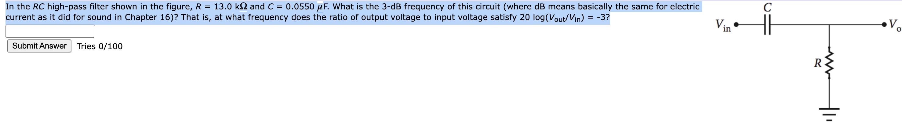 Solved In the RC high-pass filter shown in the figure, R = | Chegg.com