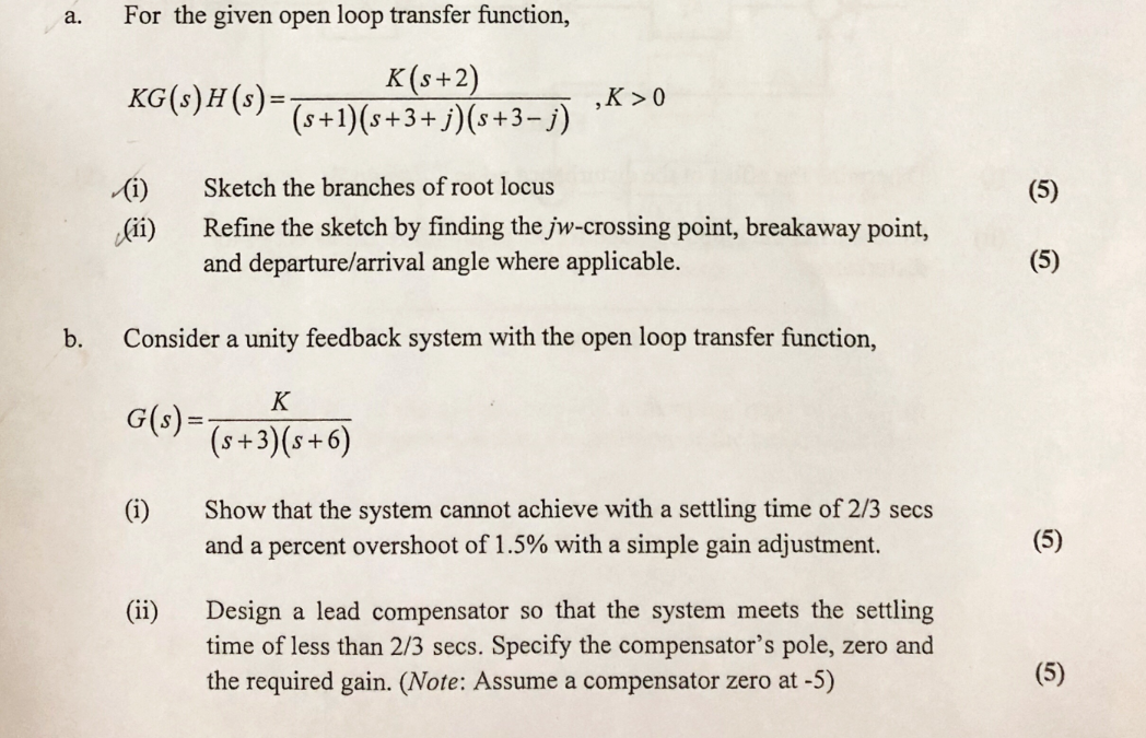 Solved a. For the given open loop transfer function, | Chegg.com