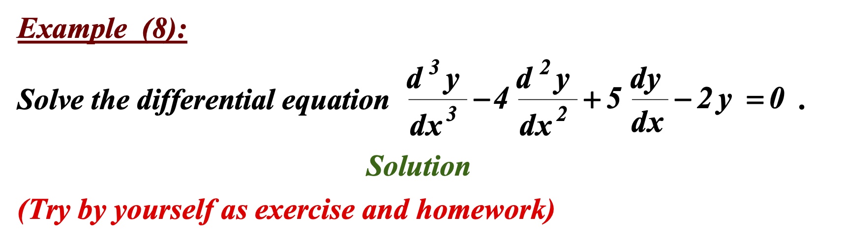 Solved Example (8): Solve the differential equation | Chegg.com