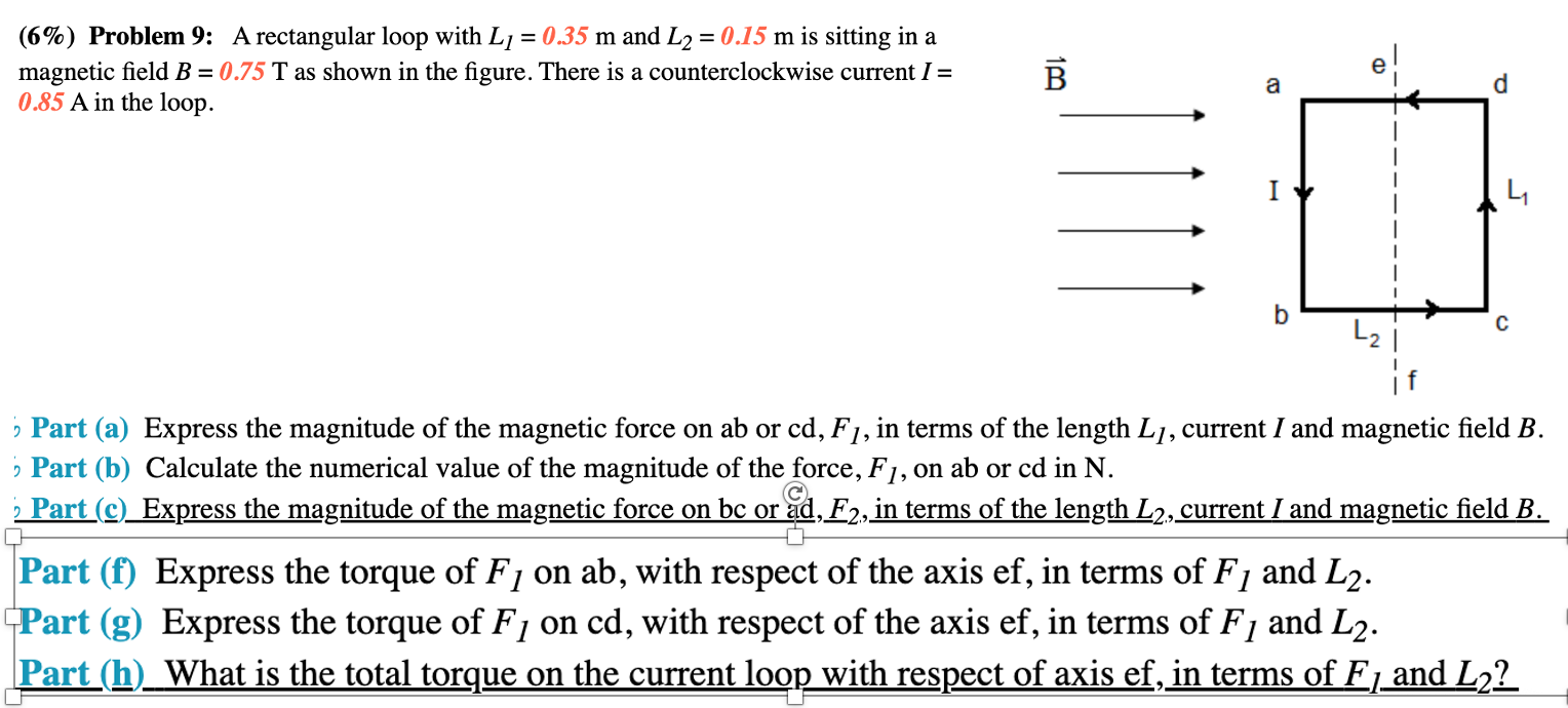 Solved (6\%) Problem 9: A rectangular loop with L1=0.35 m | Chegg.com