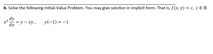 Solved b. Solve the following Initial-Value Problem. You may | Chegg.com