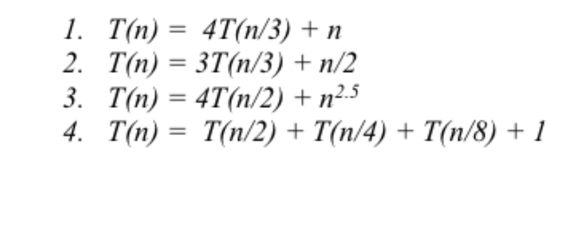 Solved Please solve the following recurrences: Parts 1-3 | Chegg.com