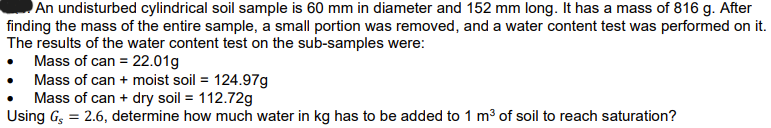 Solved An undisturbed cylindrical soil sample is 60 mm in | Chegg.com